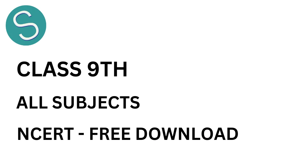 NCERT Solutions for Class 9th - All Subjects